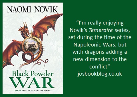 Black Powder War by Naomi Novik – Jo's Book Blog
