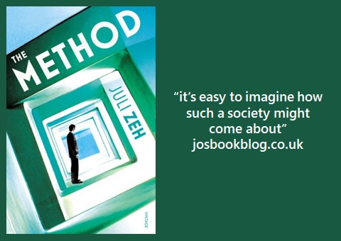 The Method by Juli Zeh translated by Sally-Ann Spencer – Jo's Book Blog